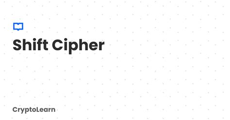 Shift Cipher Cryptolearn