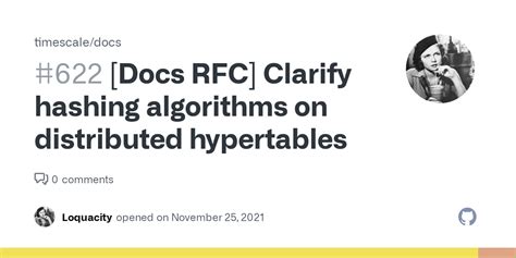 Docs Rfc Clarify Hashing Algorithms On Distributed Hypertables · Issue 622 · Timescaledocs