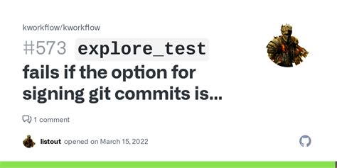 `explore test` fails if the option for signing git commits is set to true globally · issue 573