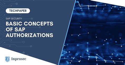 Basic Concepts Of Sap Authorizations Inprosec