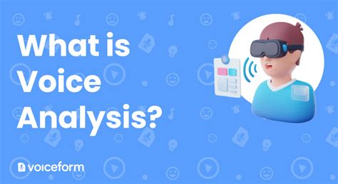 Voice Analysis Meaning And Examples