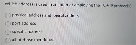 solved which address is used in an internet employing the