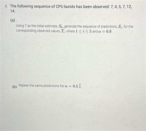 solved the following sequence of cpu bursts has been
