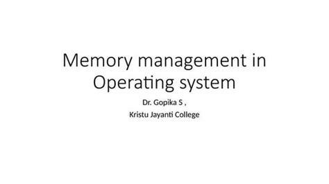 Memory Management In Os Pptx Operating Systems Computer Software And Applications