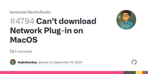 Cant Download Network Plug In On Macos · Issue 4794 · Bambulab
