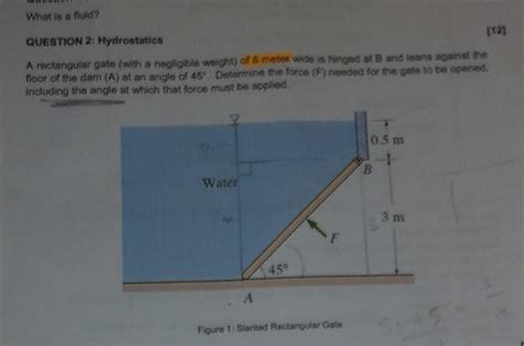 question 2 hydrostatics a rectangular gate with a