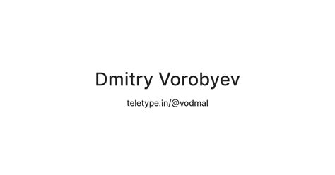 Dmitry Vorobyev — Teletype