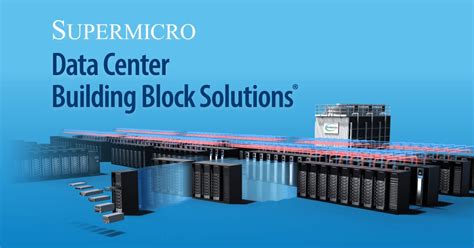 Data Center Building Block Solutions® Dcbbs Supermicro