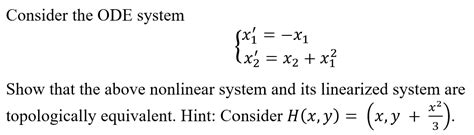 Solved Consider The Ode System {x1′ −x1x2′ X2 X12 Show That