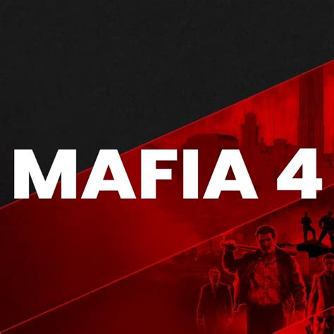 Mafia 4: The Old Country - Все, что известно об игре, дата выхода, читы ...