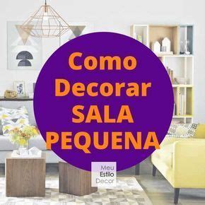Como Decorar Sala Pequena Artofit