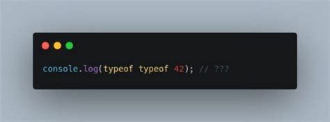 Cyril Mialik On Linkedin Js The Type Of “typeof” Is String