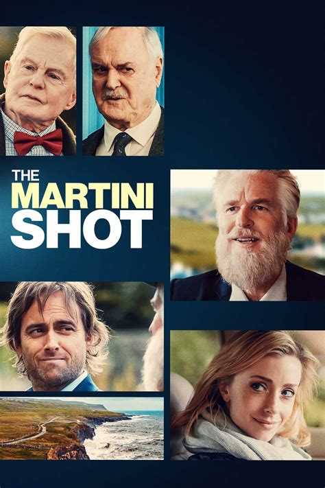 The Martini Shot 2023 Posters — The Movie Database Tmdb