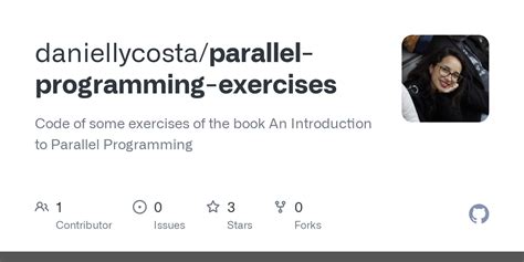 Github Daniellycosta Parallel Programming Exercises Code Of Some Exercises Of The Book An