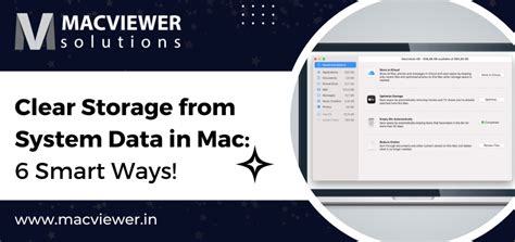 Clear Storage From System Data In Mac 6 Smart Ways Clear Storage From System Data In Mac 6 Smart Ways