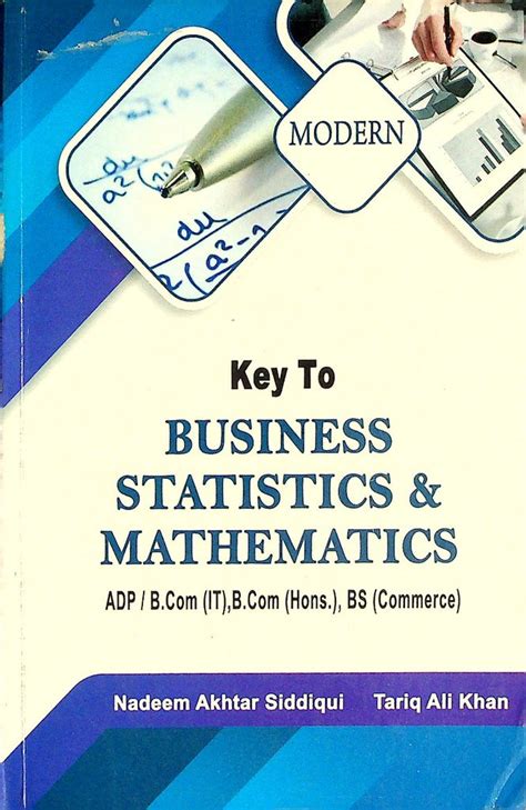 Modren Key To Business Statistics Mathematics B Com Part 1 Iftikhar