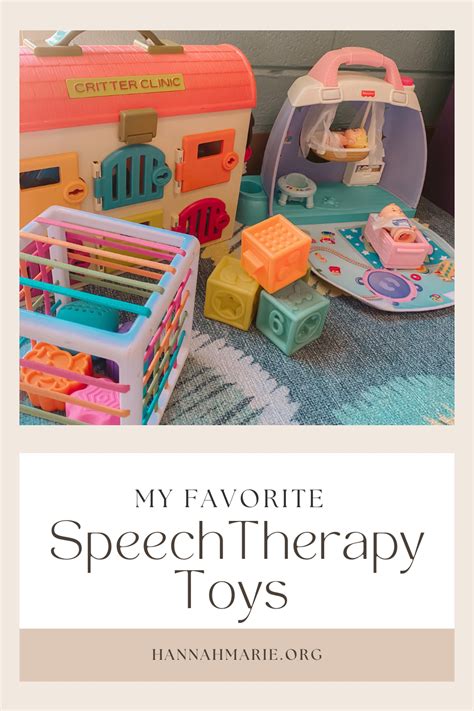 My Favorite Speech Therapy Toys Hannah Marie