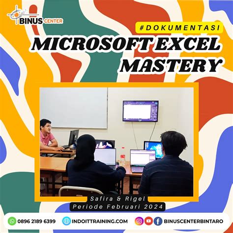 Dokumentasi Kelas Microsoft Mastery Excel Binus Center