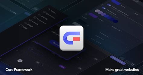 Core Framework Rapid Development Visual Css Framework