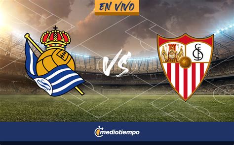 Real Sociedad Vs Sevilla A Clash In La Liga
