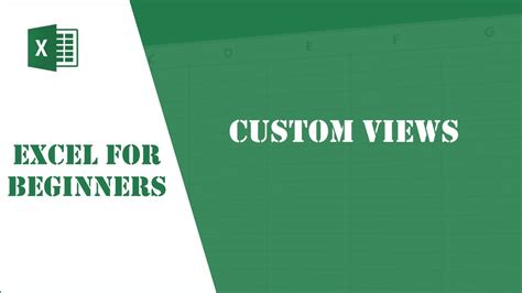 Excel Tutorial 40 Custom Views Youtube