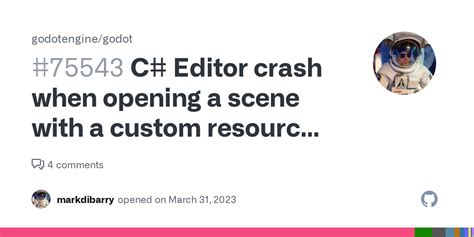 C Editor Crash When Opening A Scene With A Custom Resource Export
