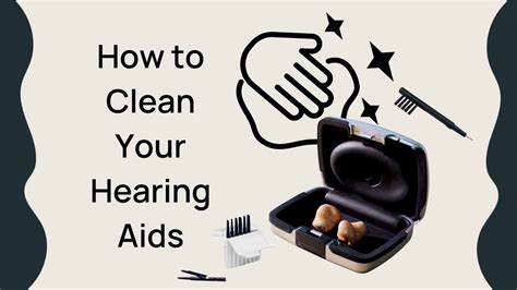How To Clean Your Hearing Aids