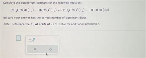 Calculate The Equilibrium Constant For The Following