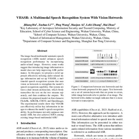 Vhasr A Multimodal Speech Recognition System With Vision Hotwords Acl Anthology