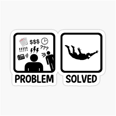Funny Skydiving Problem Solved Sticker For Sale By Beyondevolved