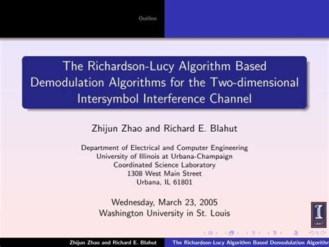 The Richardson Lucy Algorithm Based Demodulation Algorithms For