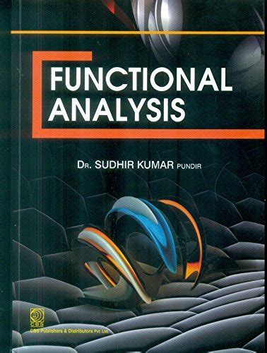 Functional Analysis Pb By S Kumar Goodreads