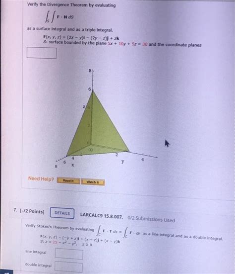 Solved Verify The Divergence Theorem By Evaluating F Nds As Chegg