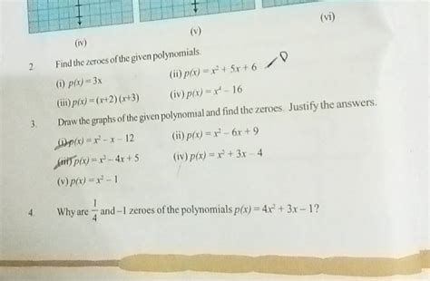 Iv V Vi Find The Zeroes Of The Given Polynomials I Px3 Mathr