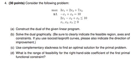 Solved 4 30 Points Consider The Following Problem Max Chegg