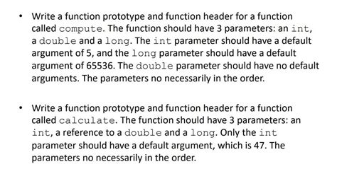 Solved Write A Function Prototype And Function Header For A
