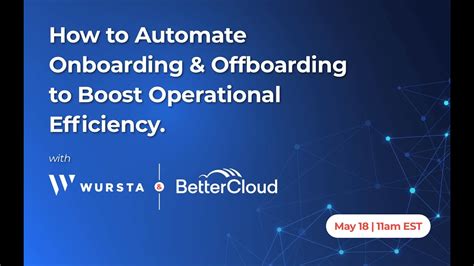 How To Automate Onboarding And Offboarding To Boost Operational Efficiency Youtube
