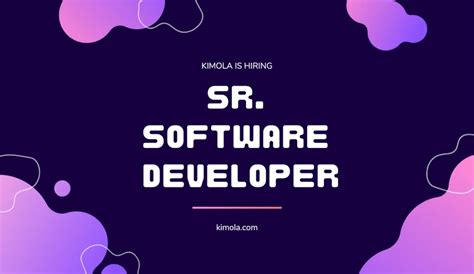 Kimola Careers Sr Software Developer Kimola Blog
