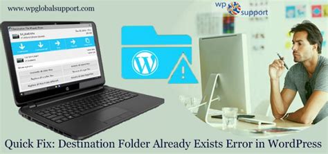 Quick Fix Destination Folder Already Exists Error In Wordpress Best Of 2024