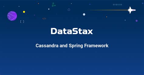 Cassandra And Spring Framework Datastax