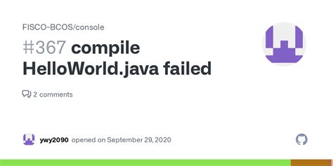 Compile Helloworldjava Failed · Issue 367 · Fisco Bcosconsole · Github