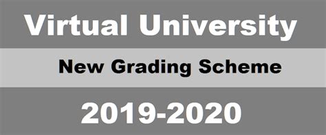 Virtual University New Grading Scheme 2019 2020 Vuboss