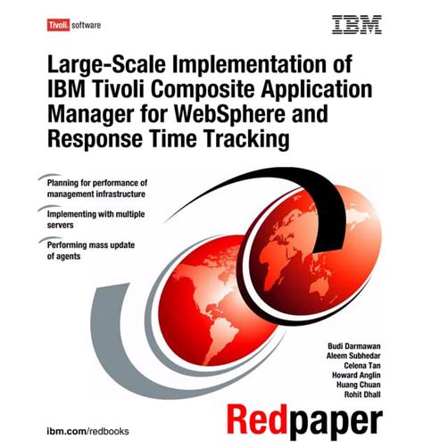 Large Scale Implementation Of Ibm Tivoli Composite Application Manager For Web Sphere And