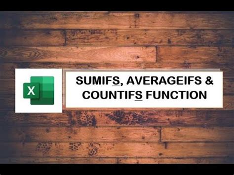 SUMIFS AVERAGEIFS COUNTIFS YouTube