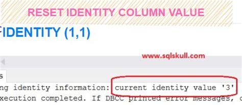 Reset Identity Column Value Sql Bi Tutorials
