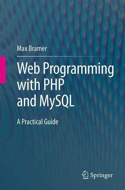 Web Programming With Php And Mysql Max Bramer Nalda Programação