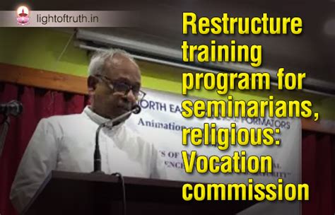Restructure Training Program For Seminarians Religious Vocation