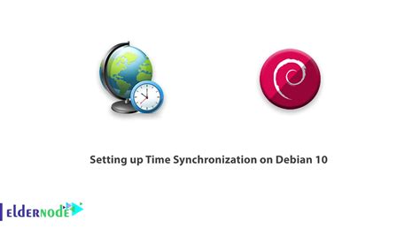 Setting Up Time Synchronization On Debian 10