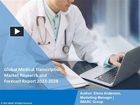 Ppt Medical Transcription Market Ppt Demand Trends And Business Opportunities 2023 28