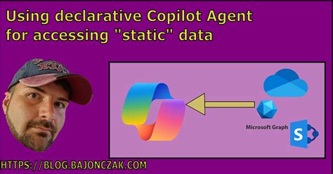 Using Declarative Copilot Agent For Accessing Static Data
